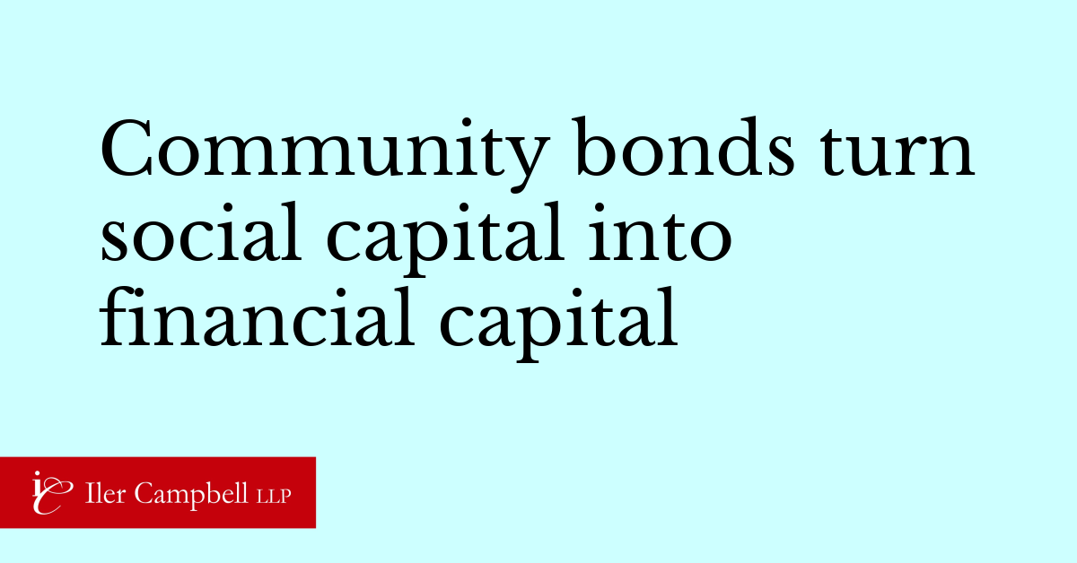 Community bonds turn social capital into financial capital
